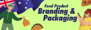 Australian Food Branding & Packaging Design – A Complete Guide