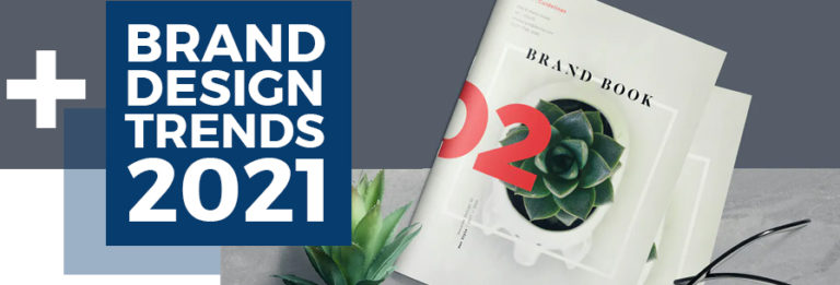 9 Best Brand Design Trends 2021 - DesignerPeople