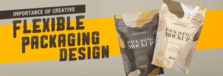 The importance of Creative Flexible Packaging Design in 2022